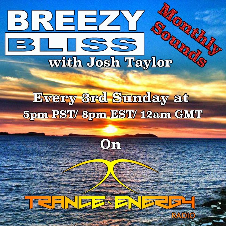 Josh Taylor - Breezy Bliss - Trance-Energy Radio